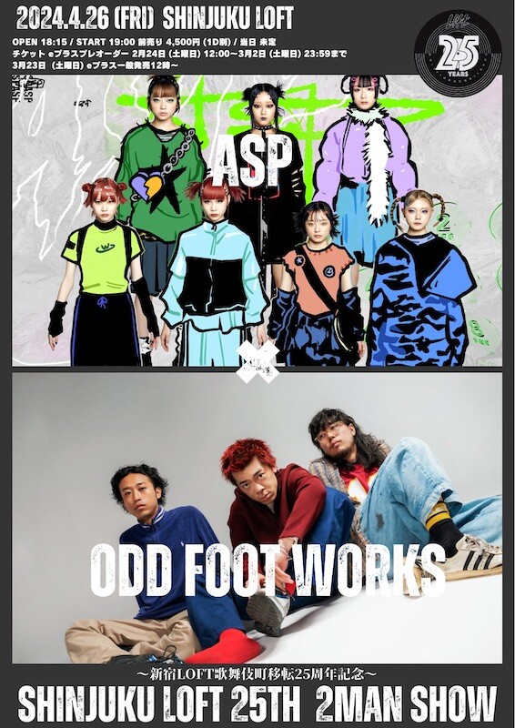 新宿LOFTの歌舞伎町移転25周年記念イベント『SHINJUKU LOFT 25TH 2MAN SHOW』でASPとODD Foot ...