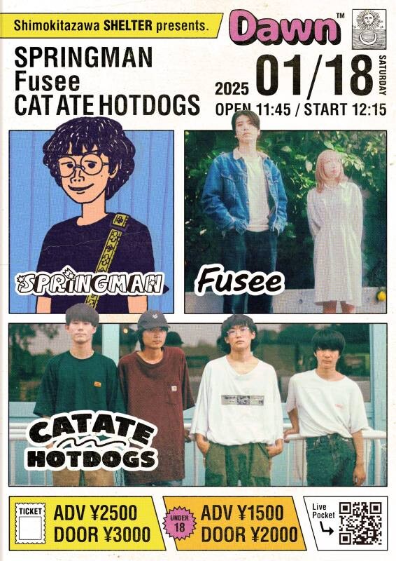 SPRINGMAN×Fusee×CAT ATE HOTDOGS、下北沢SHELTER企画『Dawn』開催 - ニュース | Rooftop